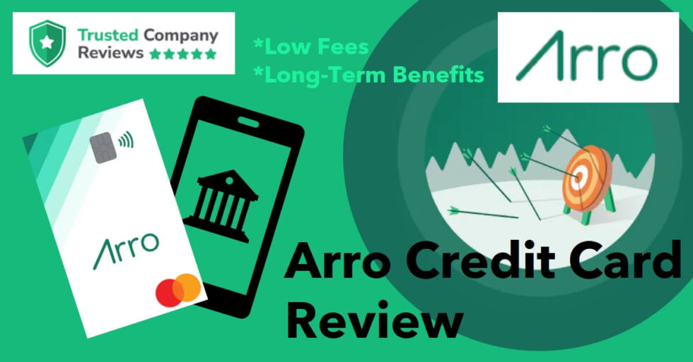 The Arro Credit Card Review: Compare Fees/Rates for Fair Credit