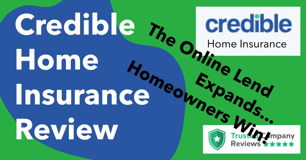 Credible Home Insurance: New Options - Highly Rated Marketplace